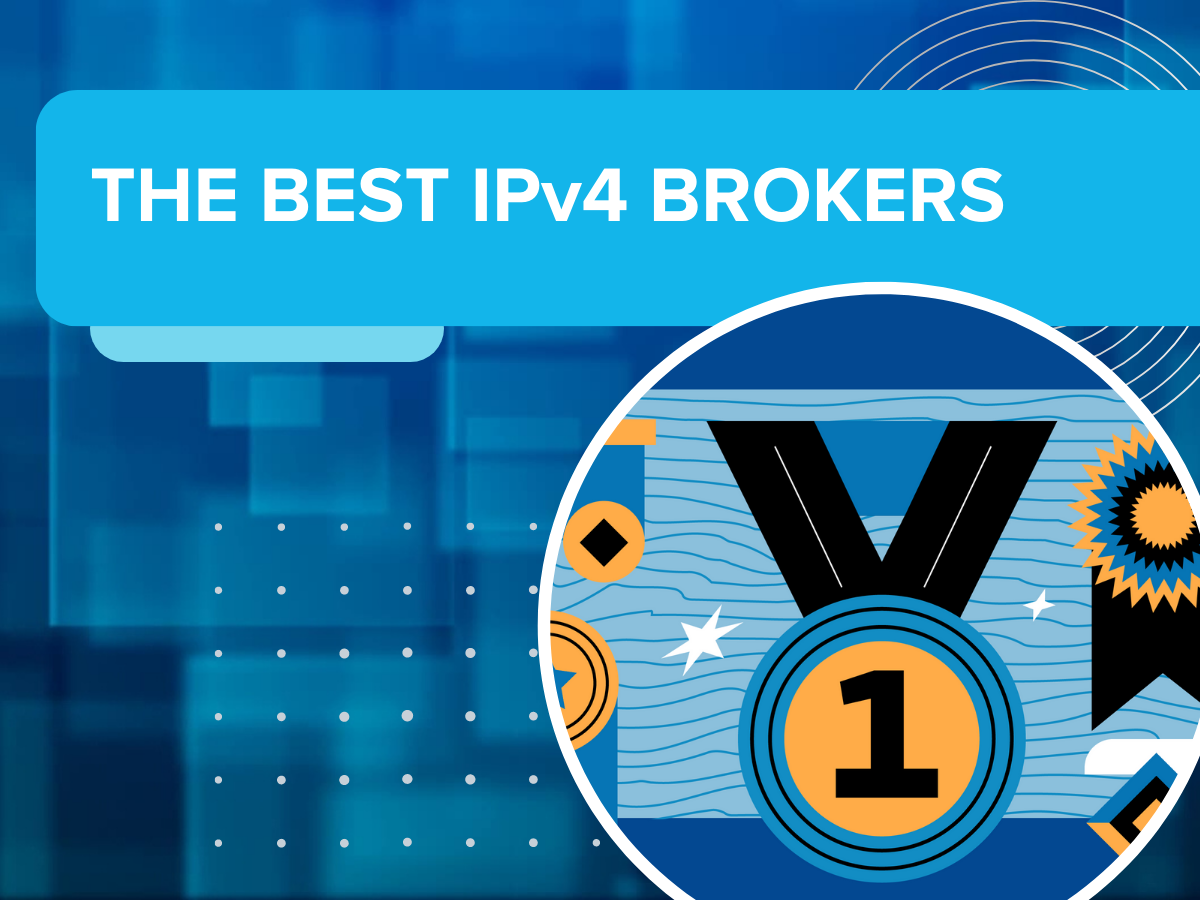 The Best IPv4 Brokers | IPv4 Global